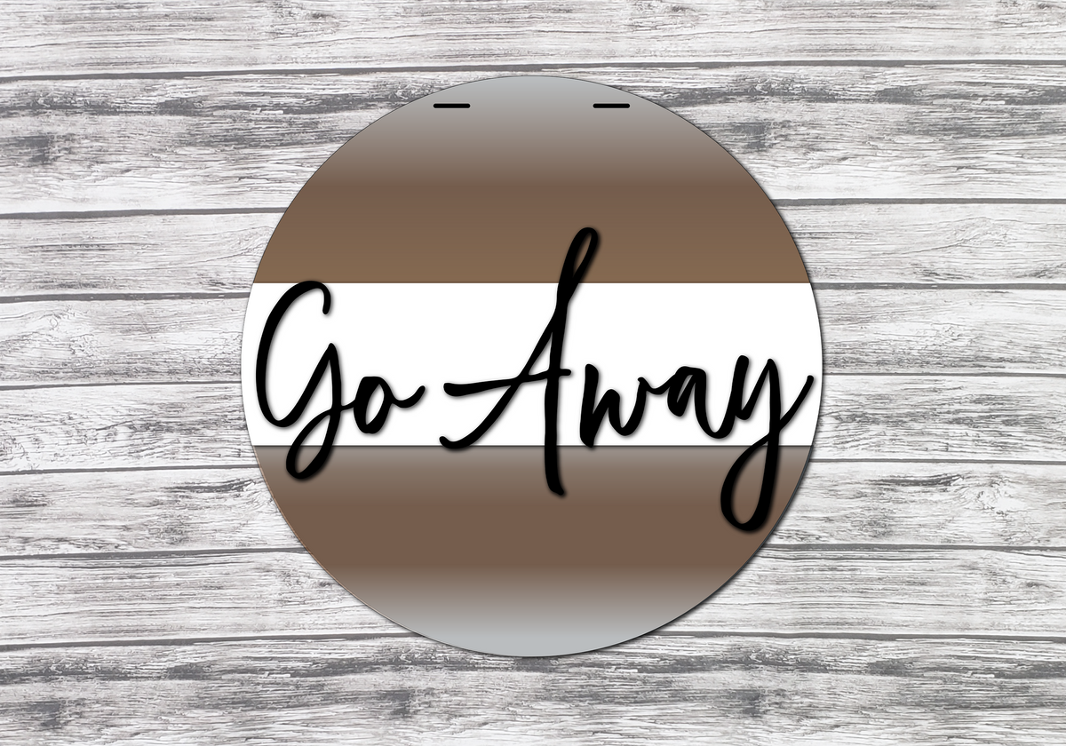 Go Away Door Hanger SVG – Kim & Garrett Make It!